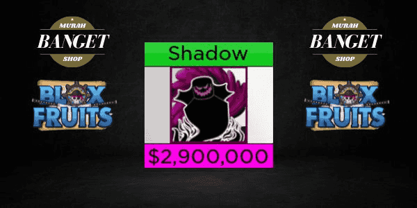 Beli Item Shadow Fruit Blox Fruits Roblox Terlengkap dan Termurah Juni ...