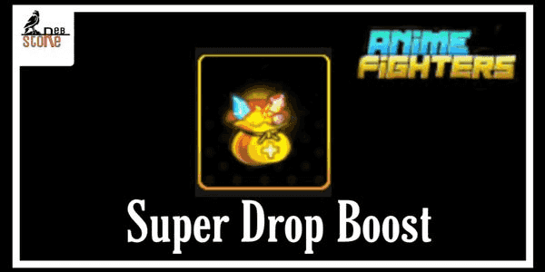 Buy Item Super Drop Boost | Anime Fighters Simulator | AFS Roblox Most ...