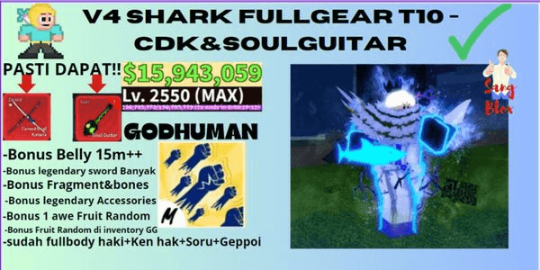 Beli Akun Akun Blox Fruit V4 SHARK FULL GEAR - GODHUMAN - LVLMAX(2550 ...