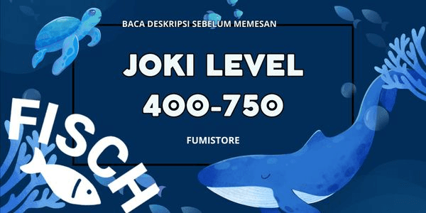 Beli Joki Fisch Termurah Januari 2025 | itemku