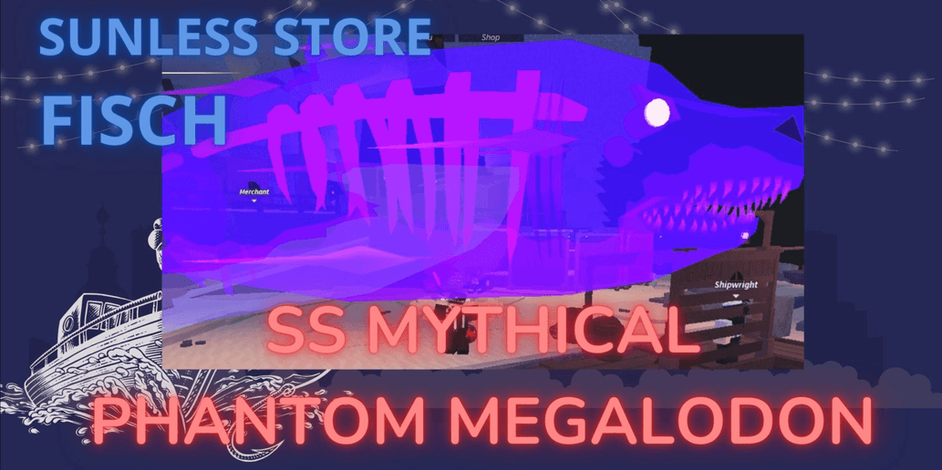 Buy Fish Phantom Megalodon Sparkling Shiny Mythical | FISCH RBL Fisch ...