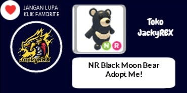 Beli Pet NR Black Moon Bear Adopt Me Roblox Trading Hub Terlengkap dan ...