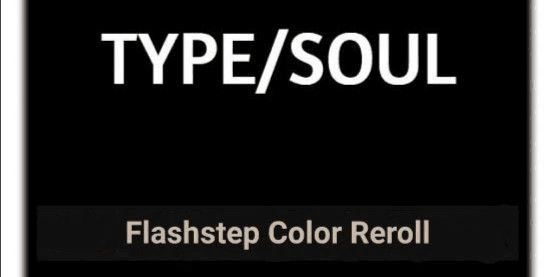 Buy Item Type soul | Flashstep Color Reroll RBL 2880921 | itemku