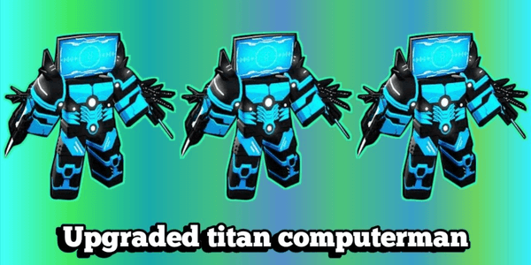 Buy Others Upgraded Titan Computerman-Skibidi tower defense Skibidi ...