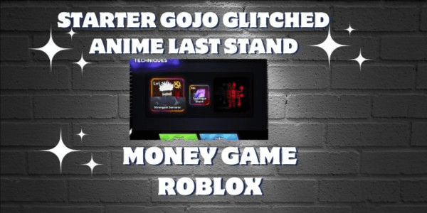 Buy Account Starter Gojo Glitched - Last Stand Anime Anime Last Stand ...