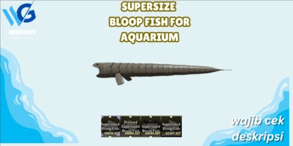 Buy Fish SUPERSIZE BLOOP FISH FOR AQUARIUM - FISH Fisch 3878696 | itemku
