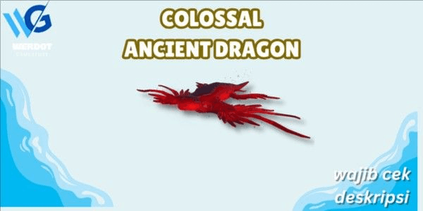 Buy Fish COLOSSAL ANCIENT DRAGON - FISCH Fisch 3864531 | itemku