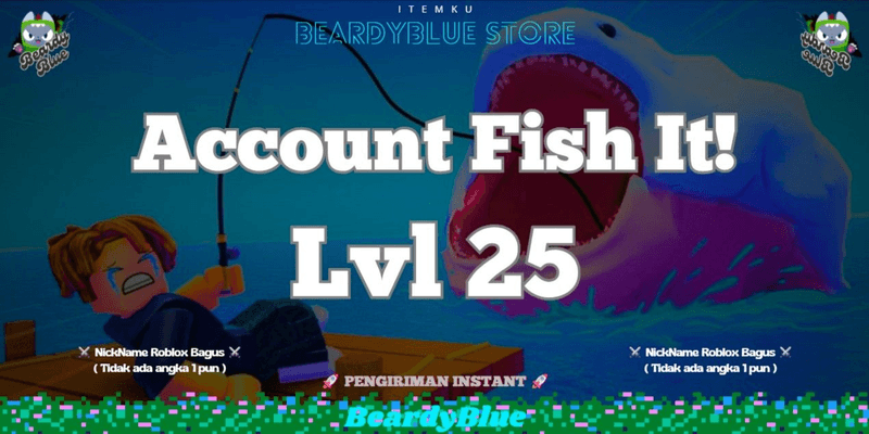 Beli Akun Account Fish It! | Level 25 | Pengiriman Instan Fish It ...