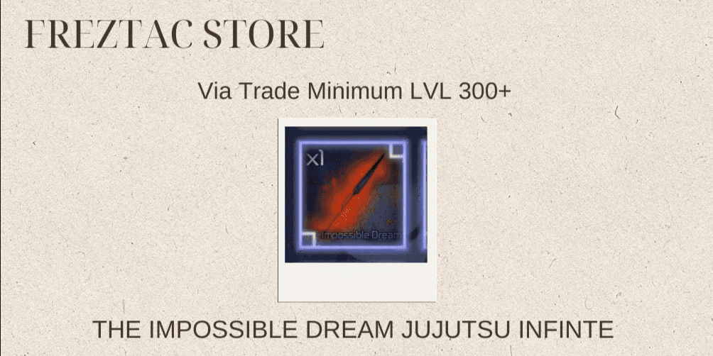 Beli Item The Impossible Dream JJI (lvl 300+) BACA DESKRIPSI Jujutsu ...