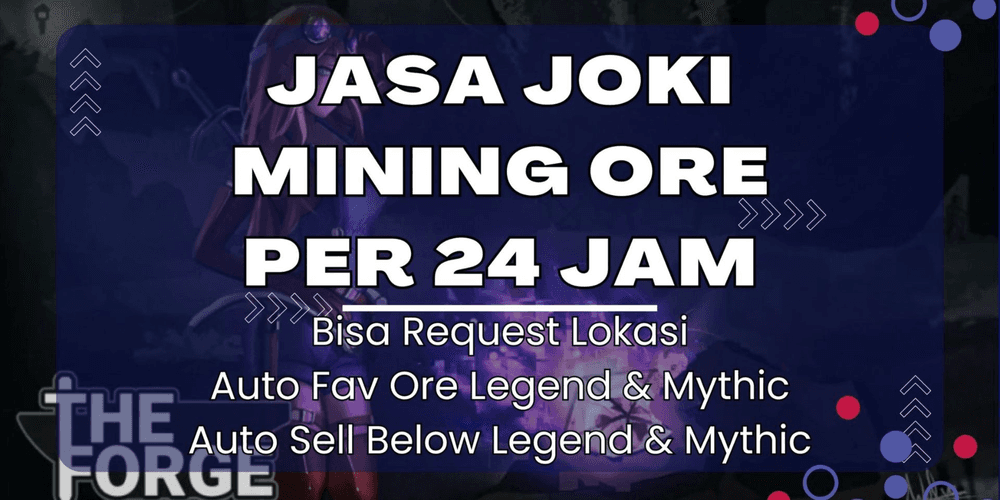 Beli Joki Joki Mining Ore Per 24 Jam | The Forge The Forge Termurah Mei ...