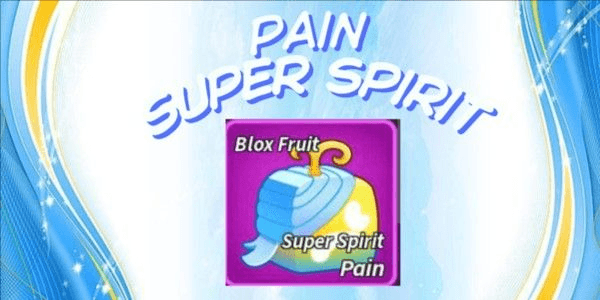 Buy Fruit Super Spirit Pain (SKIN LIMITED) Blox Fruits 3969297 | itemku