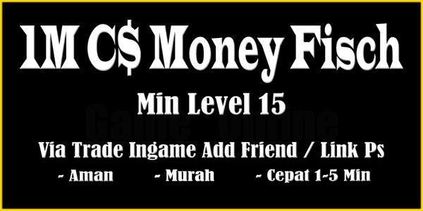 Cheapest Fisch Money | itemku