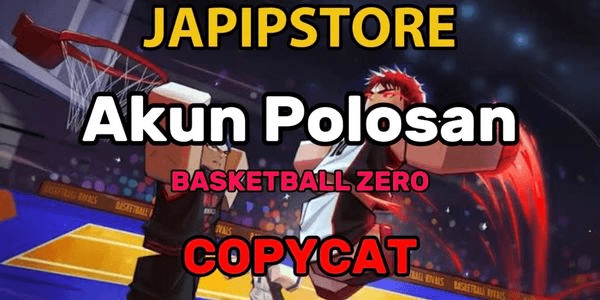 Cheapest Basketball: Zero Account | itemku