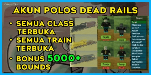Buy Account Akun Dead Rails | UNLOCK ALL CLASSES + BONUS BOUND Dead ...