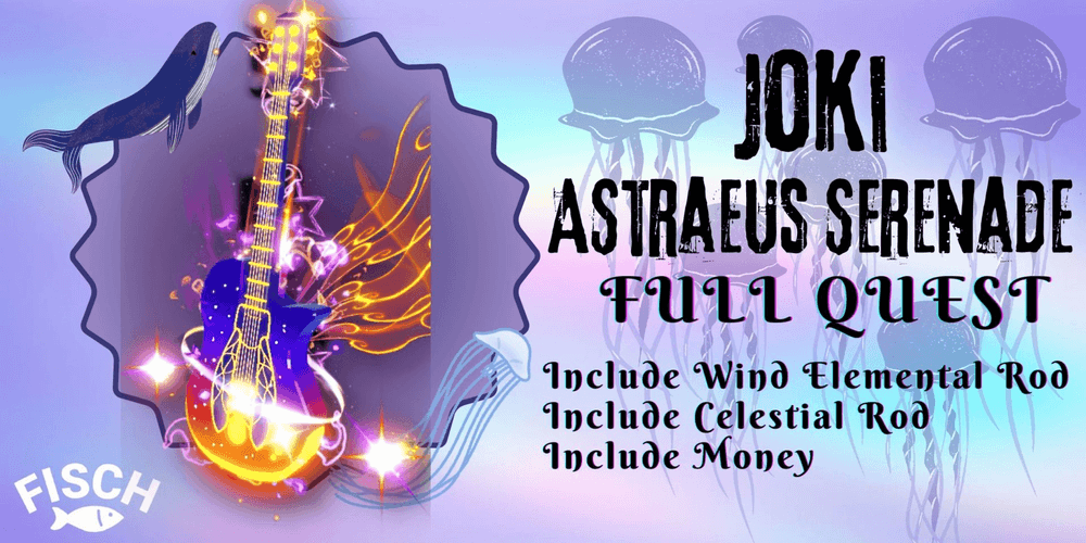 Buy Boosting Service Joki Astraeus Serenade Full Quest & Include Rod ...