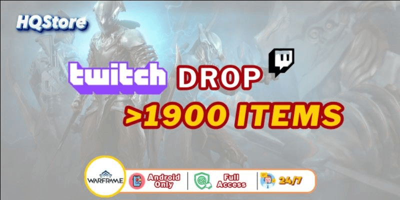Buy Item Twitch Drop (>1900 items) | Ember + Saryn + Nyx + Archon ...